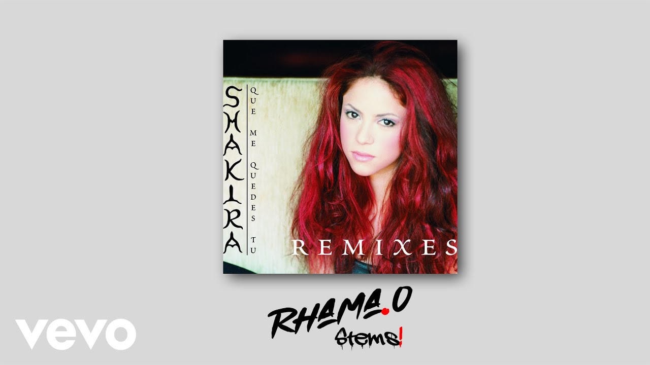 Shakira - Que Me Quedes Tu (Remix Stems) - YouTube