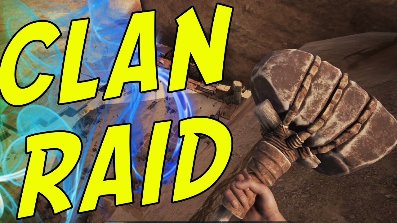 RAIDING A CLAN BASE WITH WAR HAMMERS | Conan Exiles - YouTube