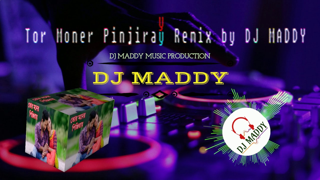 Tor Moner Pinjiray | DJ MADDY | Jisan Khan Shuvo | Bangla New Remix Song 2018 - YouTube