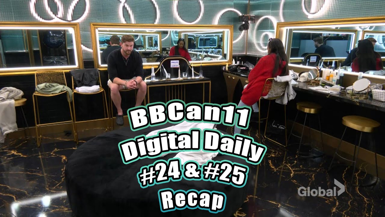 BBCan11 Digital Daily #24 & #25 Recap - YouTube