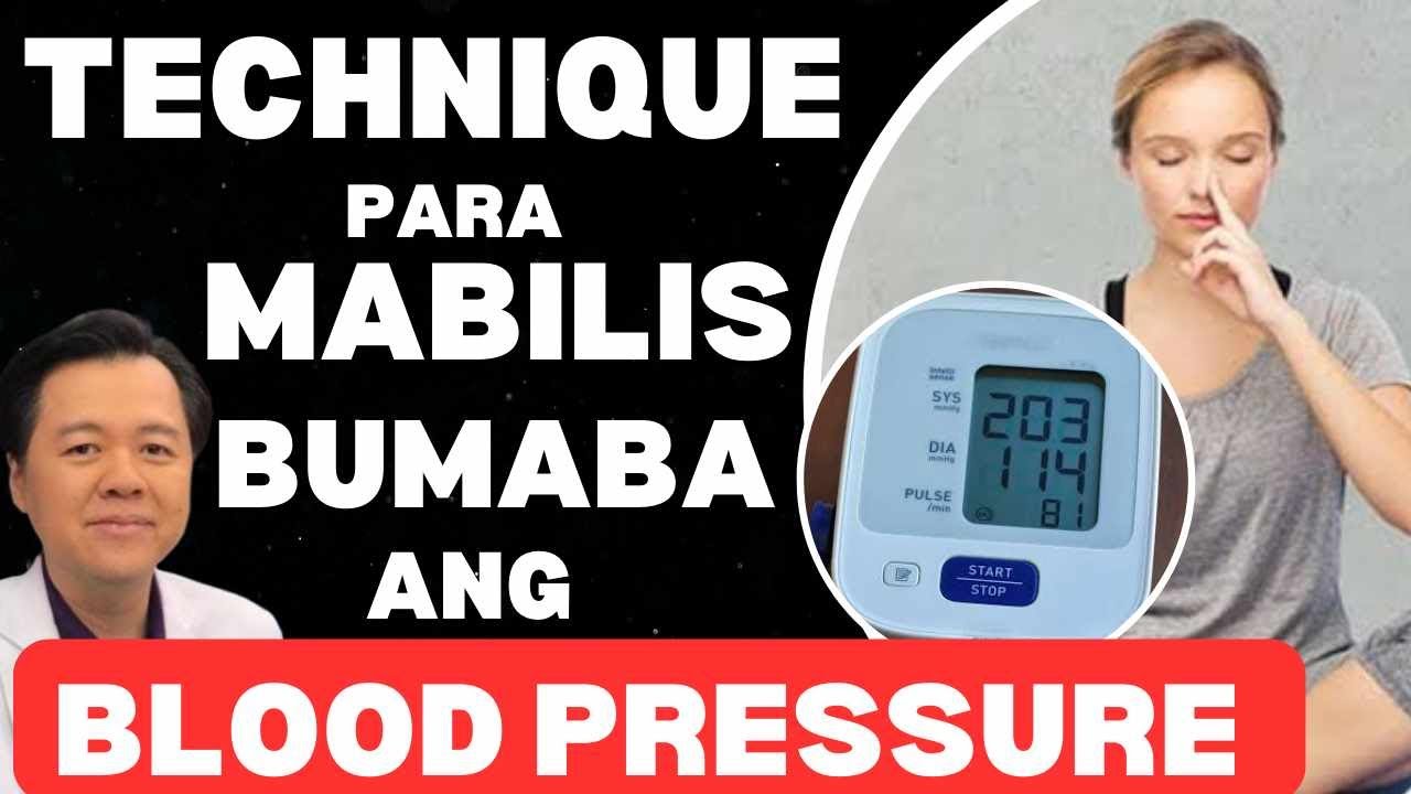 Technique Para Mabilis Bumaba ang Blood Pressure. Gawin Ito. - By Doc ...