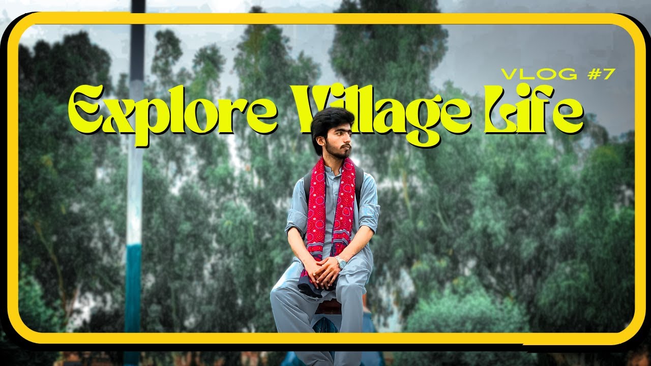 Explore Village Life of Farmers | VLOG 7 - YouTube