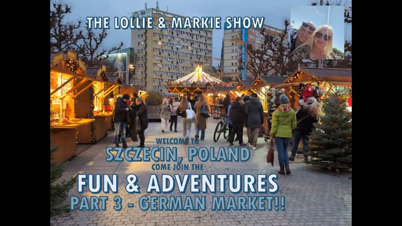 German Market Day Tour & Festive Fun - Szczecin, Poland - YouTube