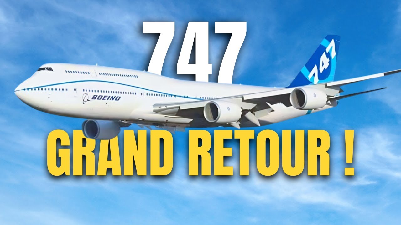 Le nouveau Boeing 747 fait enfin un GRAND retour qui va transformer ...