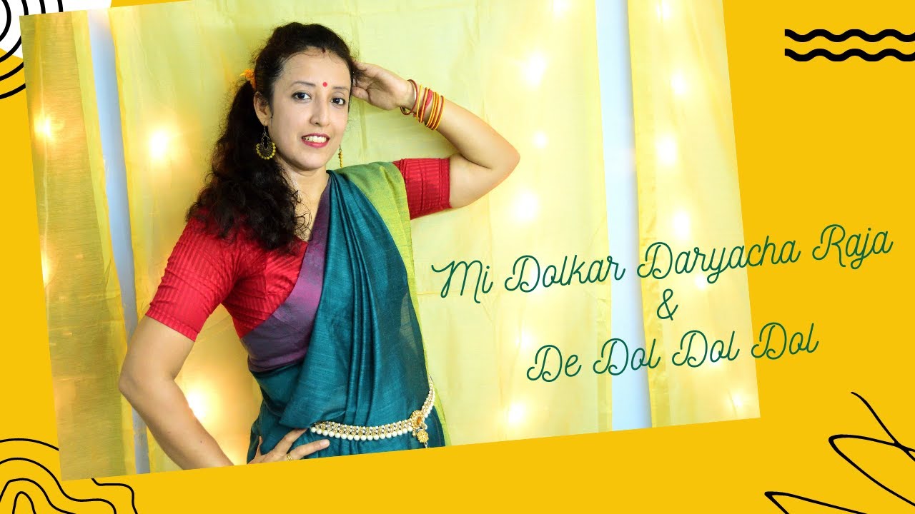 Arijit Singh | Mi Dolkar Daryacha Raja & De Dol Dol Dol | Dance Cover ...