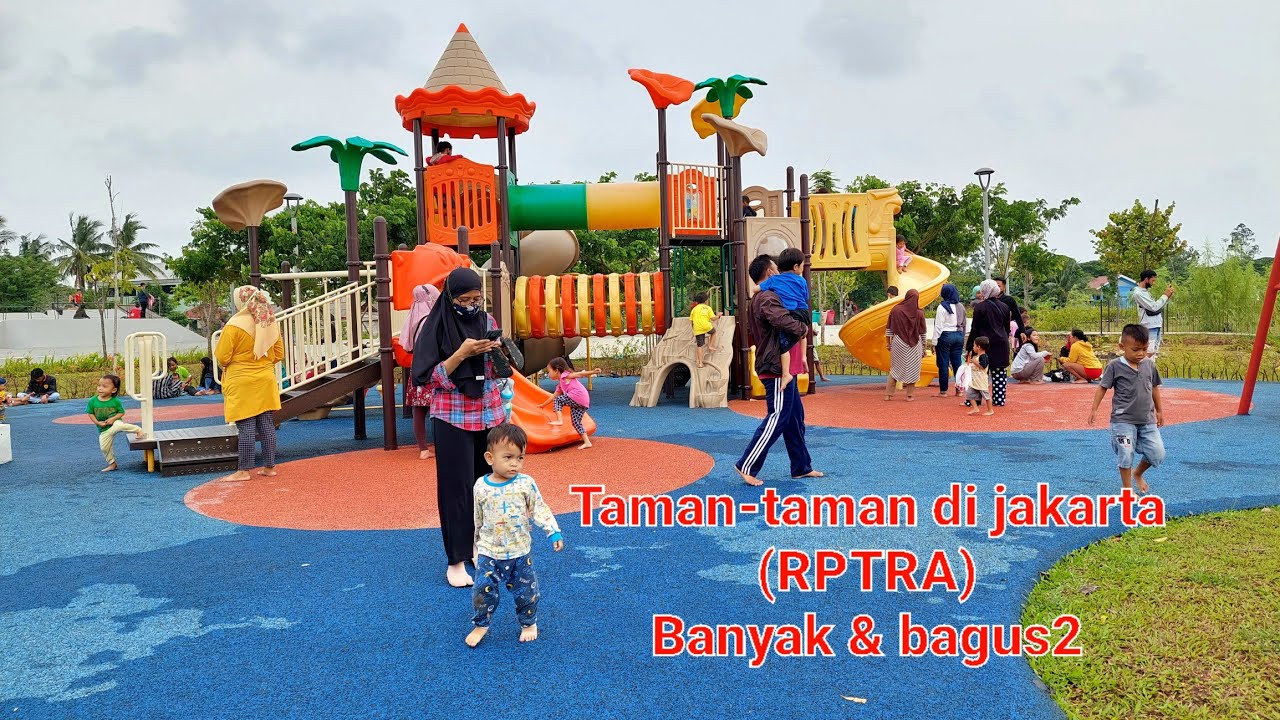 Taman di jakarta | RPTRA - YouTube
