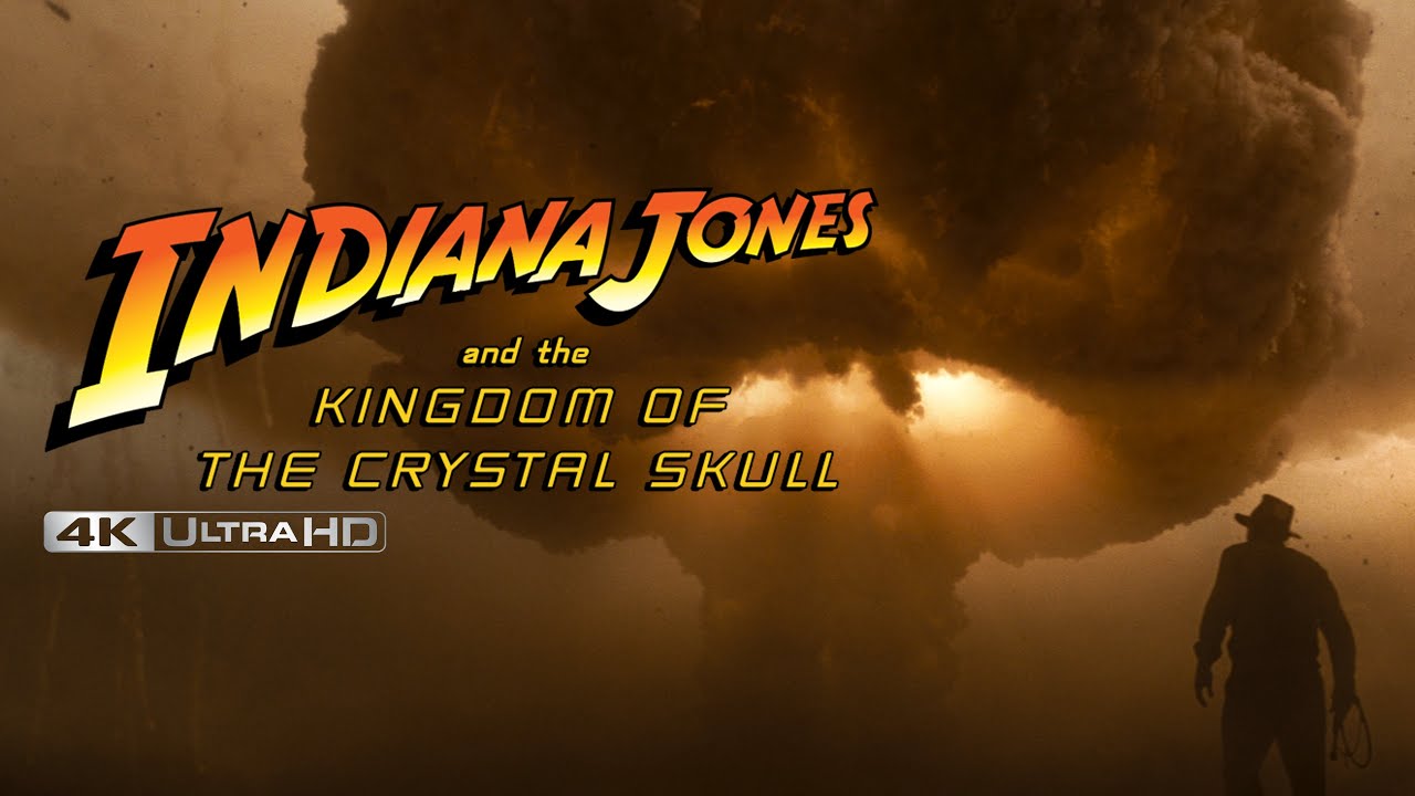 Indiana Jones and the Kingdom of the Crystal Skull 4K UHD "Nuking the ...