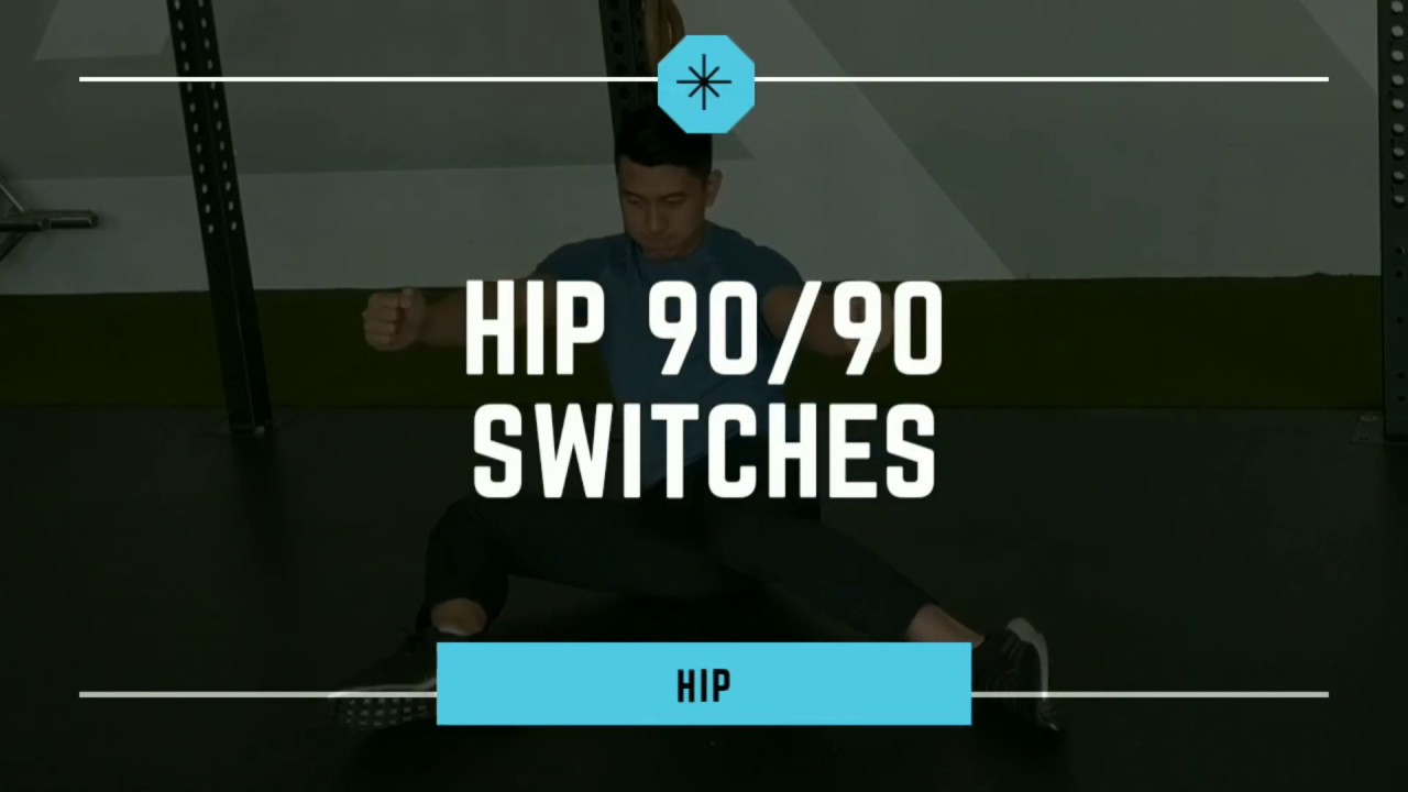 Hip 90/90 Switches | Hip Mobility - YouTube