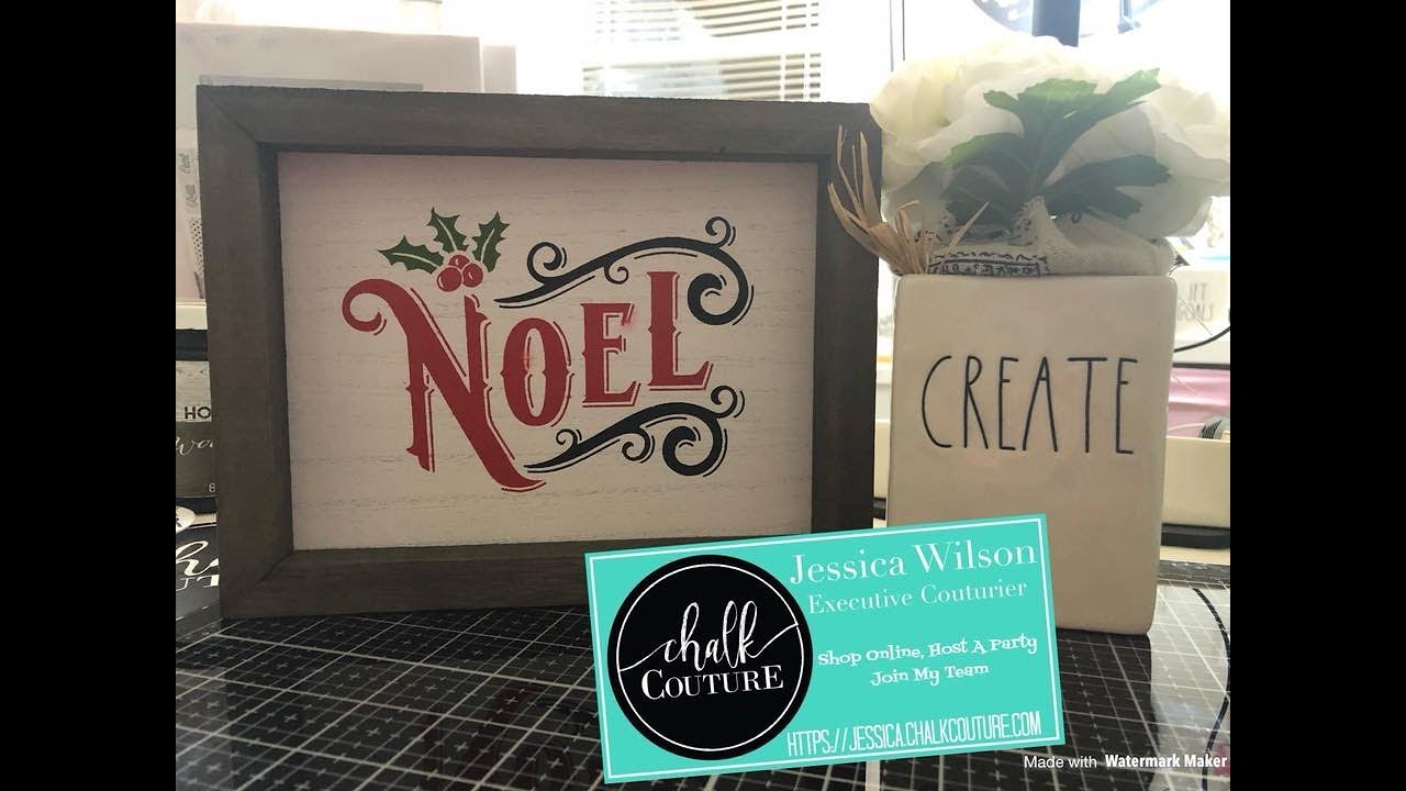 Chalk Couture Holiday Celebrations Haul and Noel Box Frame - YouTube