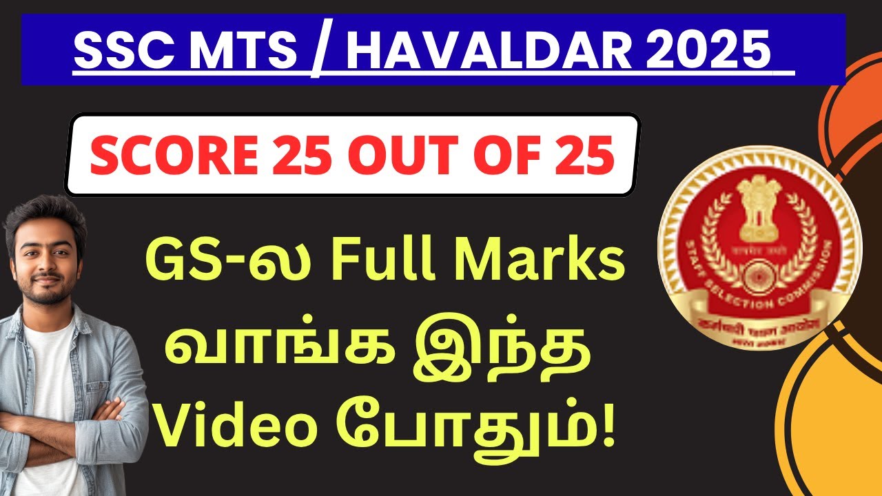 25 Marks! SSC MTS 2025 GS Revision: History, Polity, Geography, Science ...