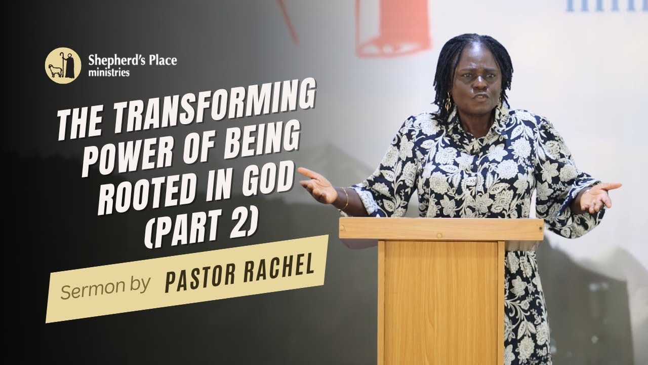 Transforming Power of God (Part 2) | Pastor Rachel Smith Theodore - YouTube