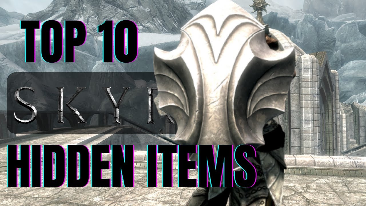 Top 10 Hidden Items in Skyrim SE - YouTube
