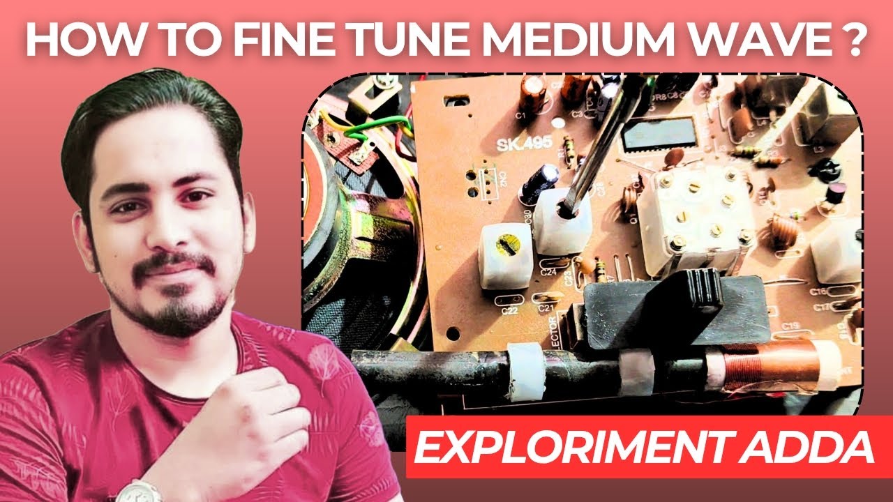 How to fine tune your MW / Medium Wave Radio Signals for better sound ...