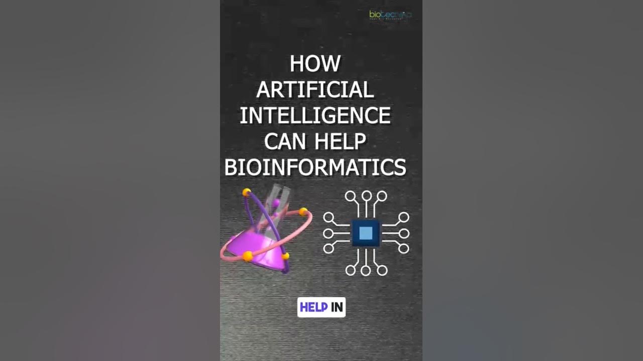 AI-Powered Bioinformatics: A Game-Changer for Life Sciences # ...