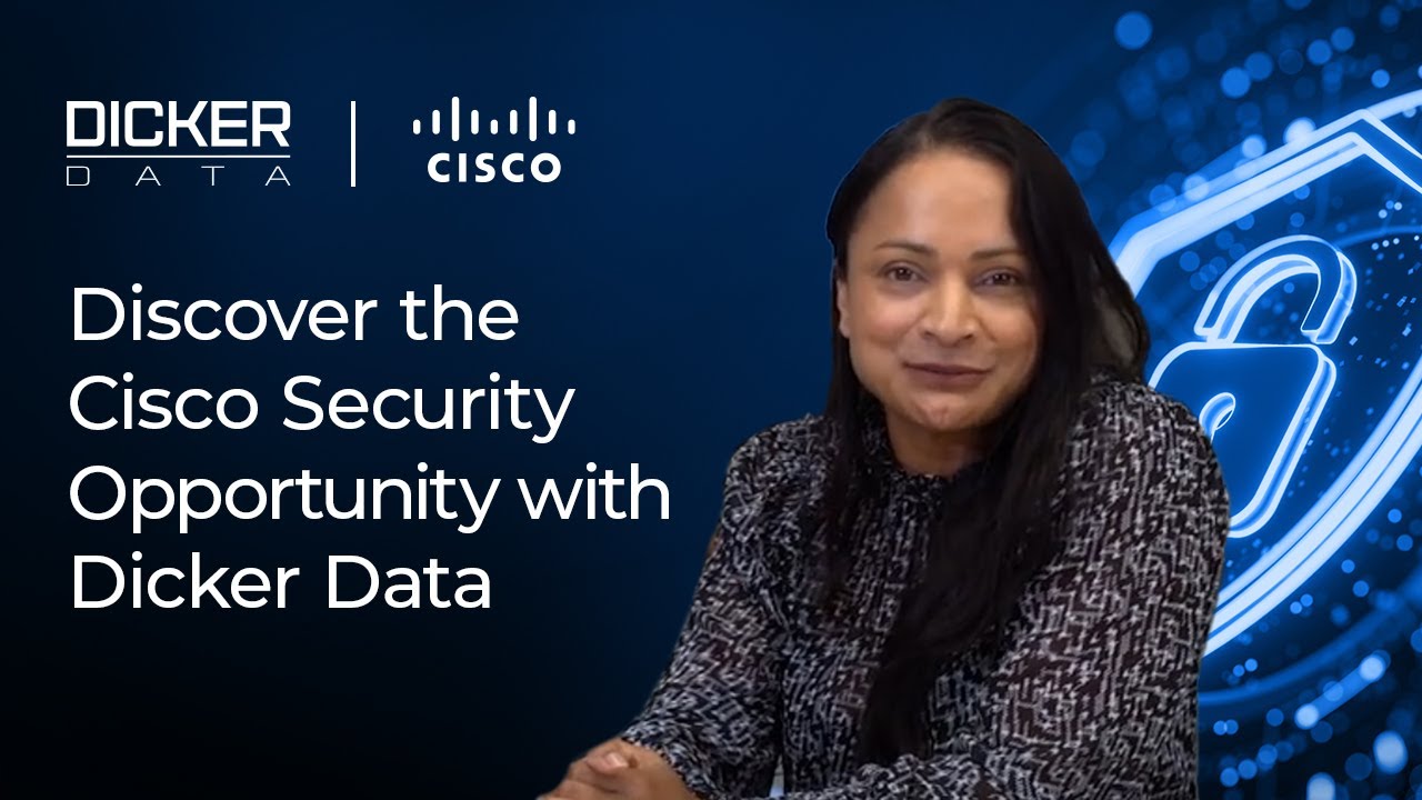 Discover the Cisco Security Opportunity with Dicker Data - YouTube
