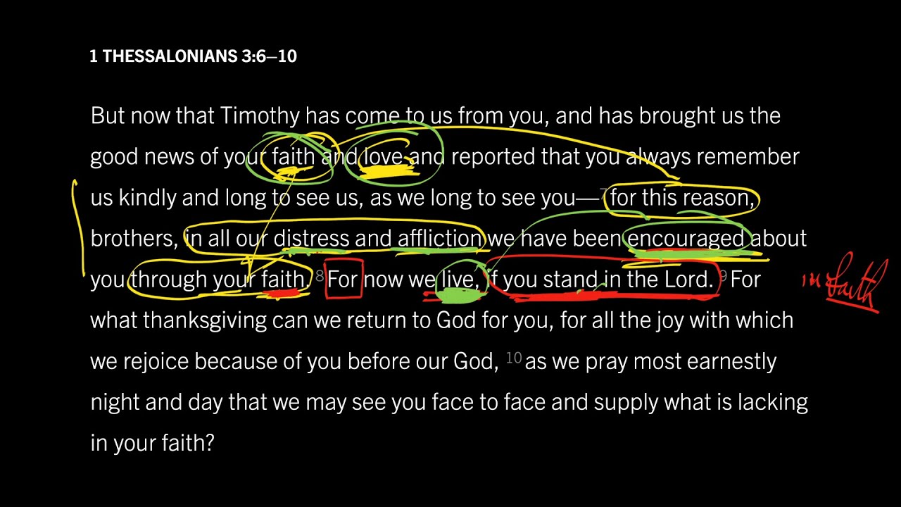 We Live If You Stand in Faith: 1 Thessalonians 3:6–10, Part 1 - YouTube