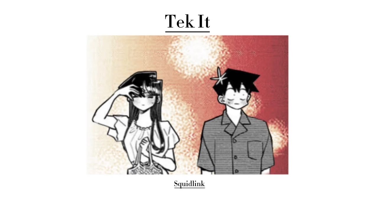 // TEK IT // - YouTube