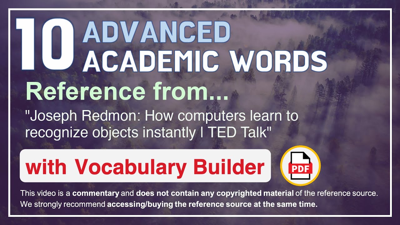 10 Advanced Academic Words Words Ref from "How computers learn to ...