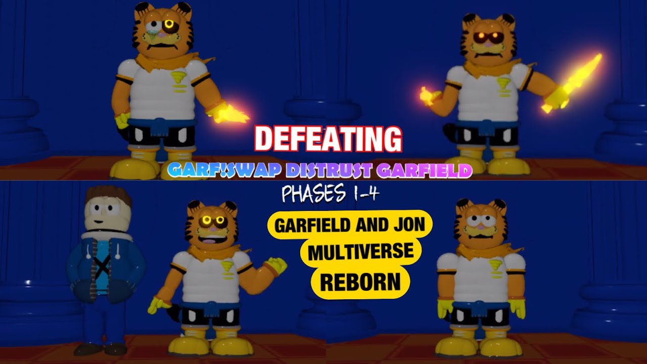 Defeating Garf!Swap Distrust Garfield Phases 1-4 in Garfield and Jon ...