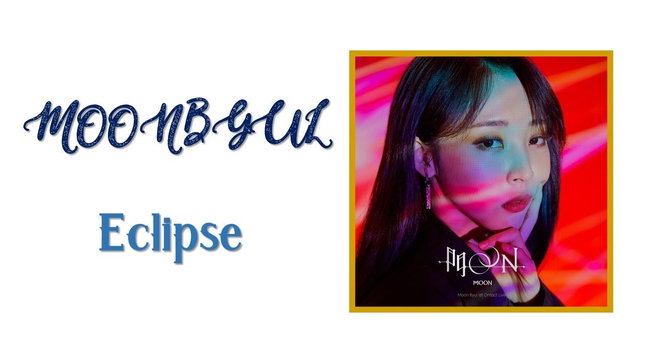 Moon Byul - Eclipse (male version) - YouTube