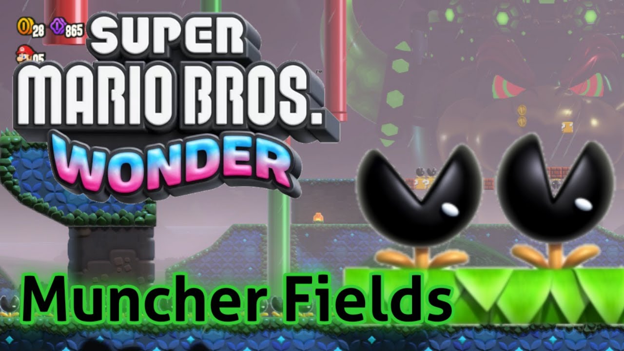 Muncher Mayhem! Mastering Super Mario Bros. Wonder's Muncher Fields ...