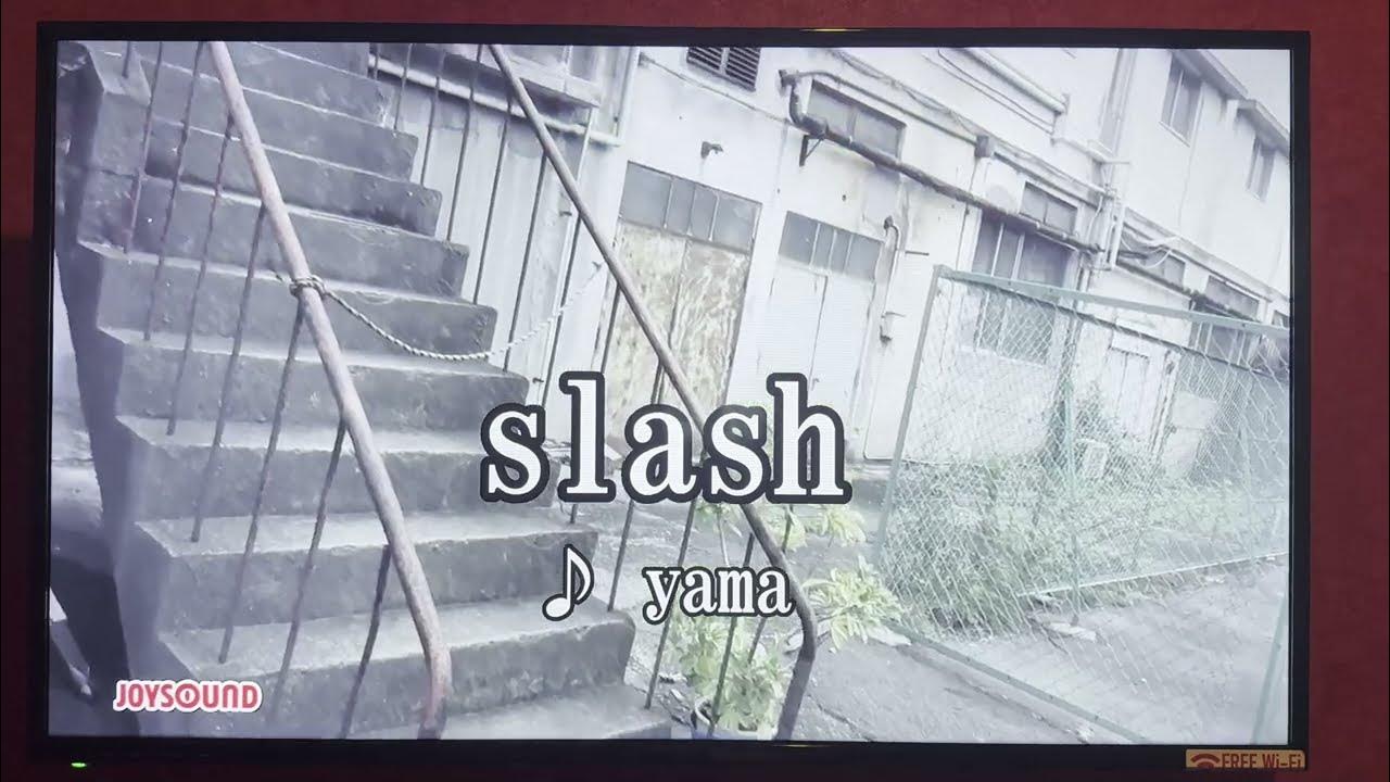 [cover] slash / yama - YouTube