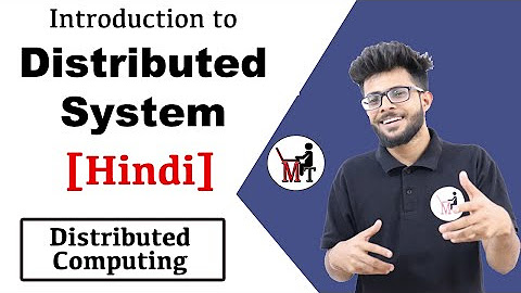 Distributed Computing Lectures in Hindi - YouTube