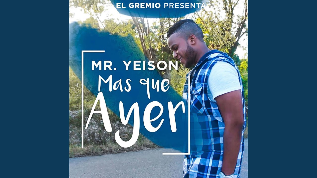 Mas Que Ayer - YouTube