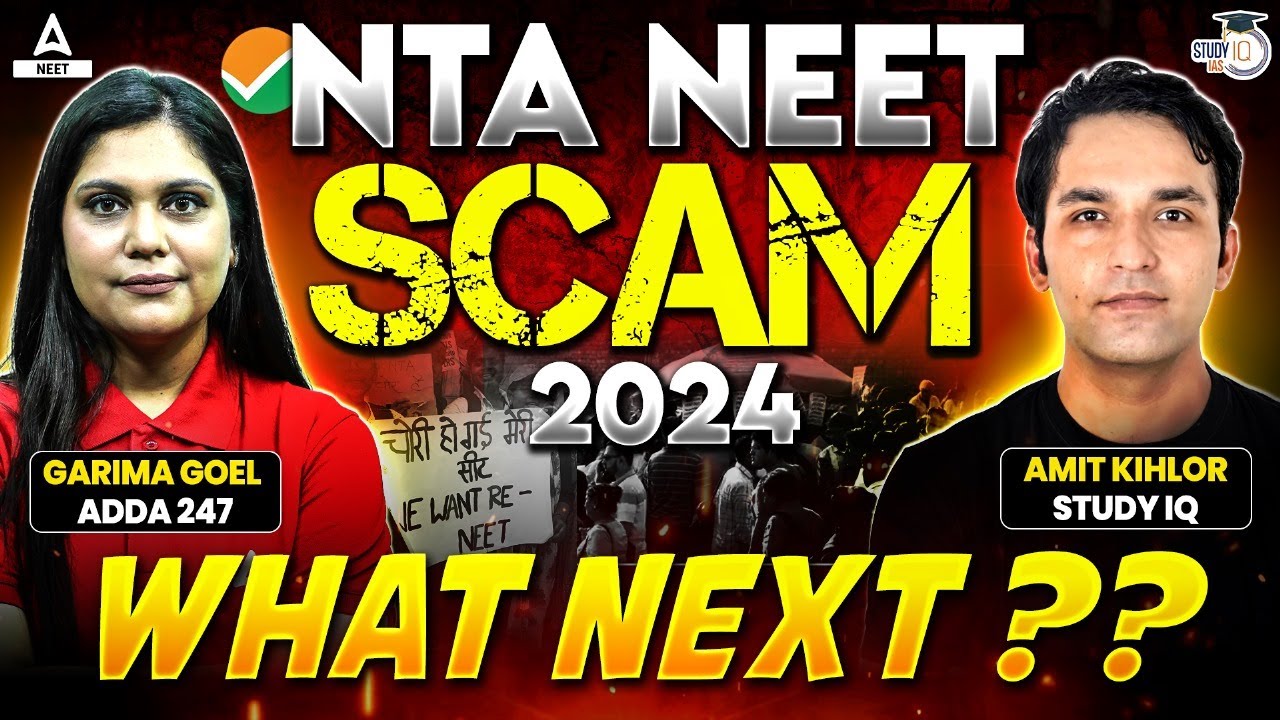 NEET SCAM 2024 | India's Biggest Medical Exam Fraud | RE - NEET | RE ...