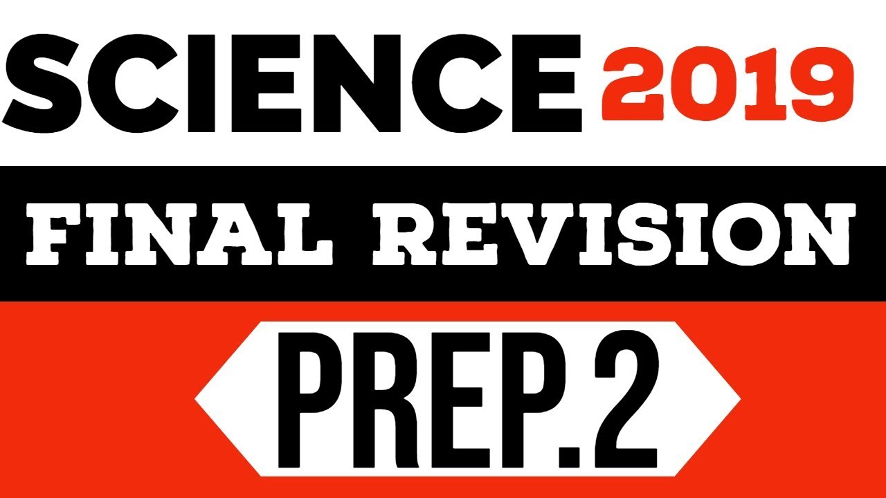 Prep.2 | Science | Final Revision | First Term 2019 - YouTube
