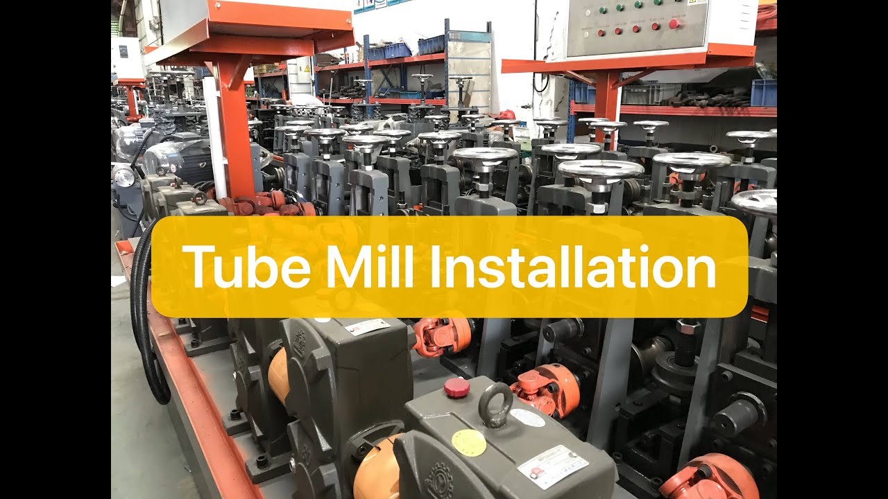 Tube Mill Installation——Allwell Machinery - YouTube