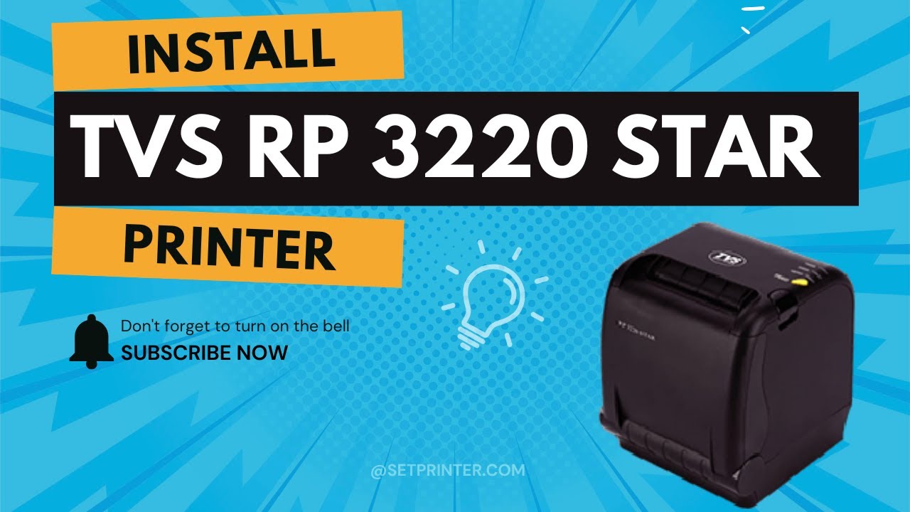 How to Install TVS RP 3220 Star Printer Driver | Complete Setup Guide ...