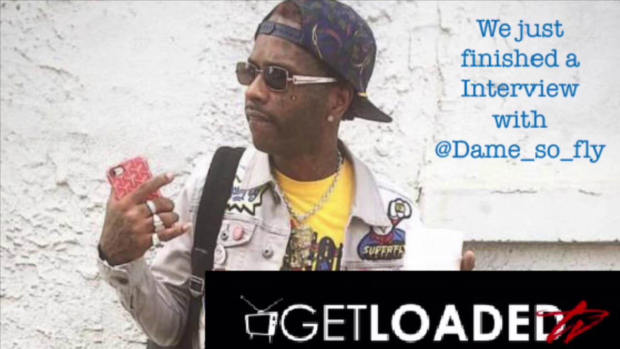 GetloadedTV Interview with King Dame - YouTube