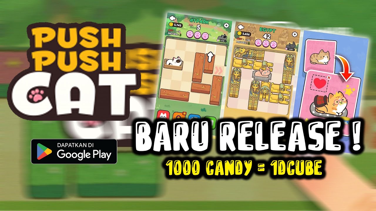 Ngumpulin Candy Dapet Cuan di Game Push Push Cat ! - YouTube