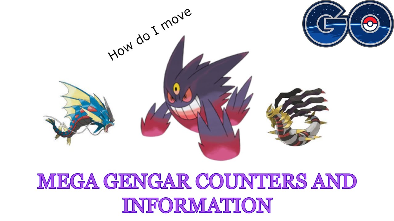 Top 30 BEST Mega Gengar Counters in Pokemon GO for APRIL 2021 - YouTube