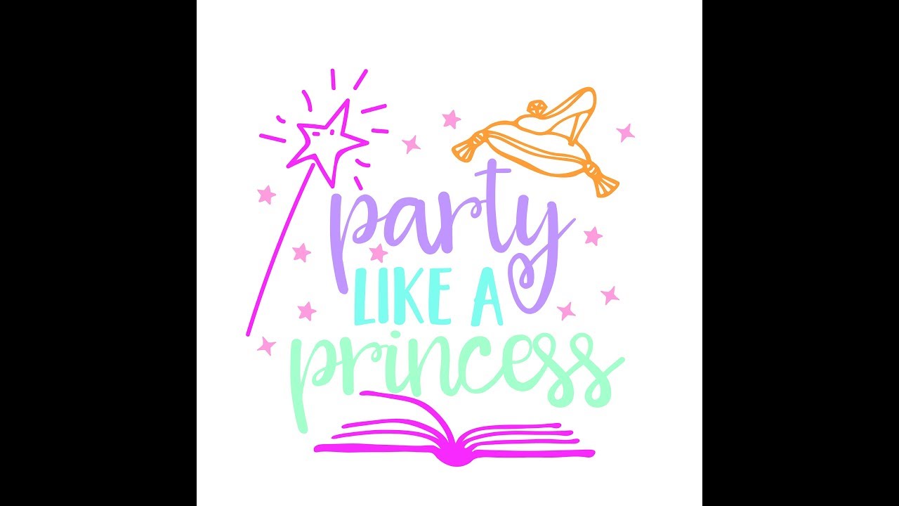 Party Like A Princess - YouTube