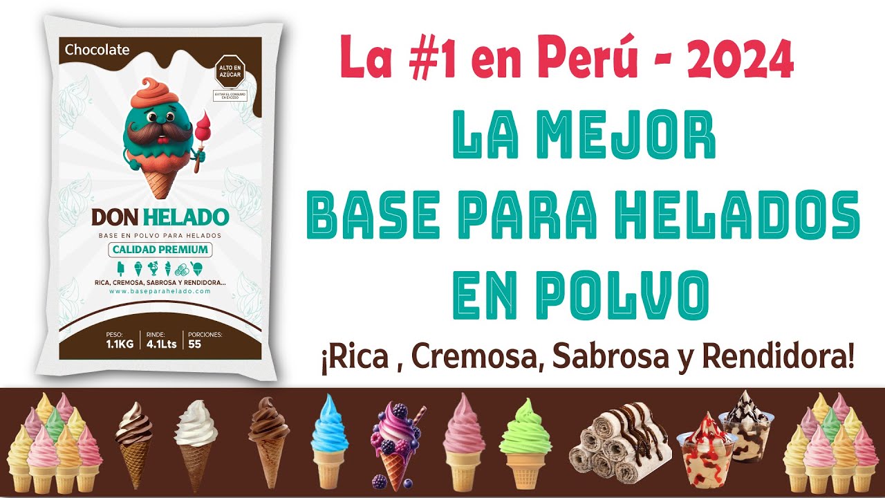 La Mejor Base para Helados en Polvo - Marca Don Helado: ¡Descubre su ...