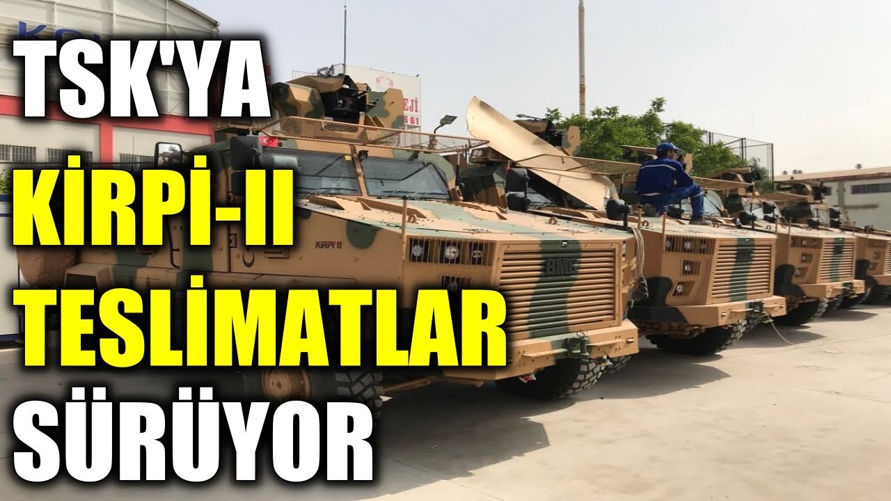 TSK’ya Kirpi II zırhlı araç teslimatları devam ediyor - YouTube