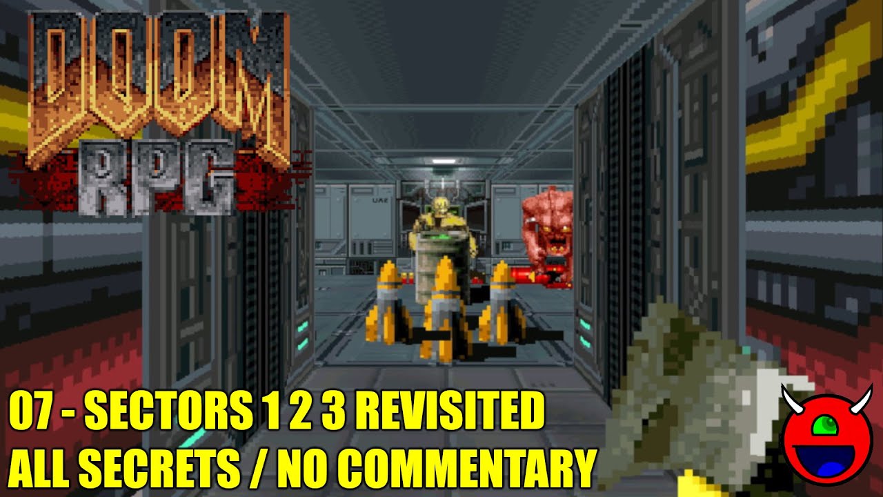 Doom RPG - 07 Sectors 1 2 3 Revisited - All Secrets No Commentary - YouTube