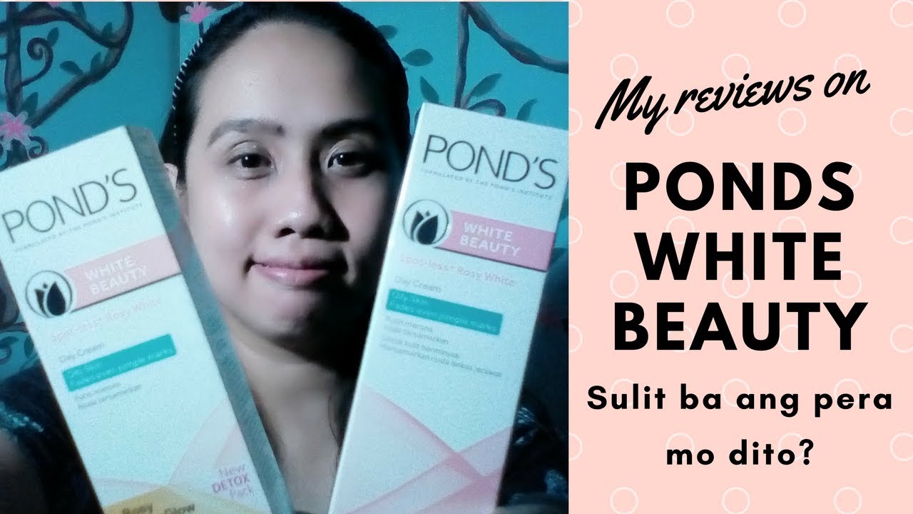 First Impressions on Ponds White Beauty Cream Tagalog - YouTube