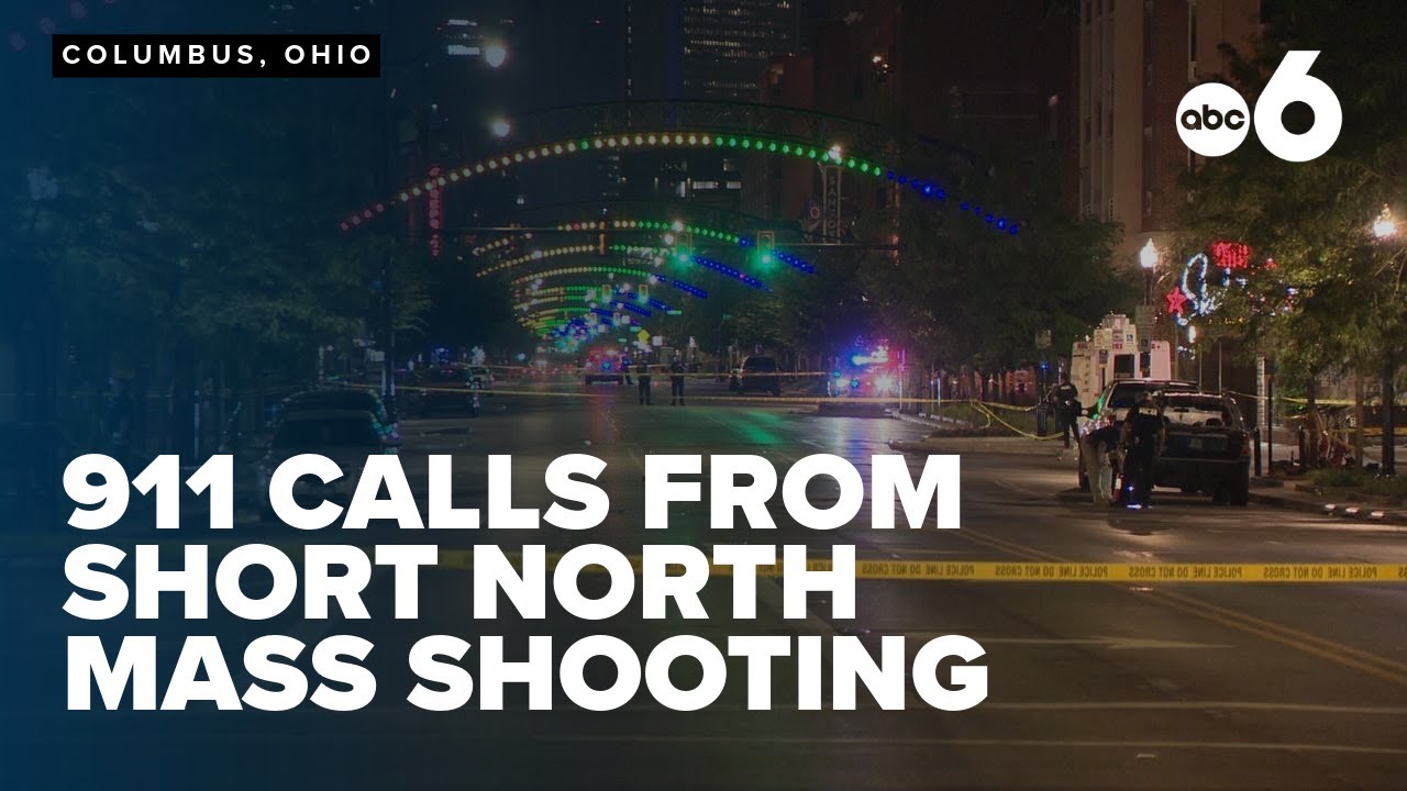 'I've been shot' -- 911 calls reveal chaos after Short North mass ...