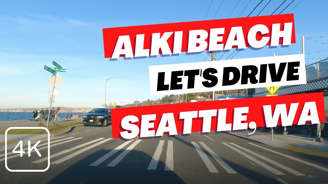 Drive Along Alki Beach and the West Seattle Bridge in Seattle, WA: A ...