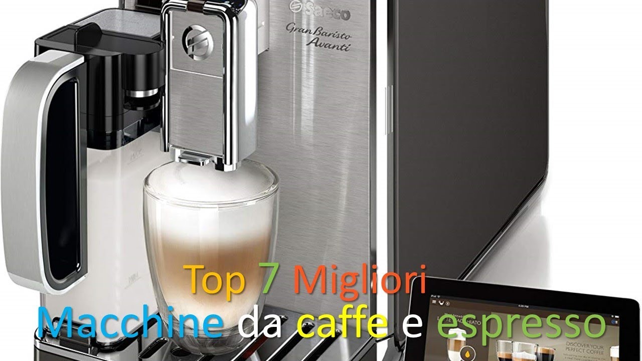 ☕🥛Top 7 Migliori macchine da caffe e espresso - YouTube