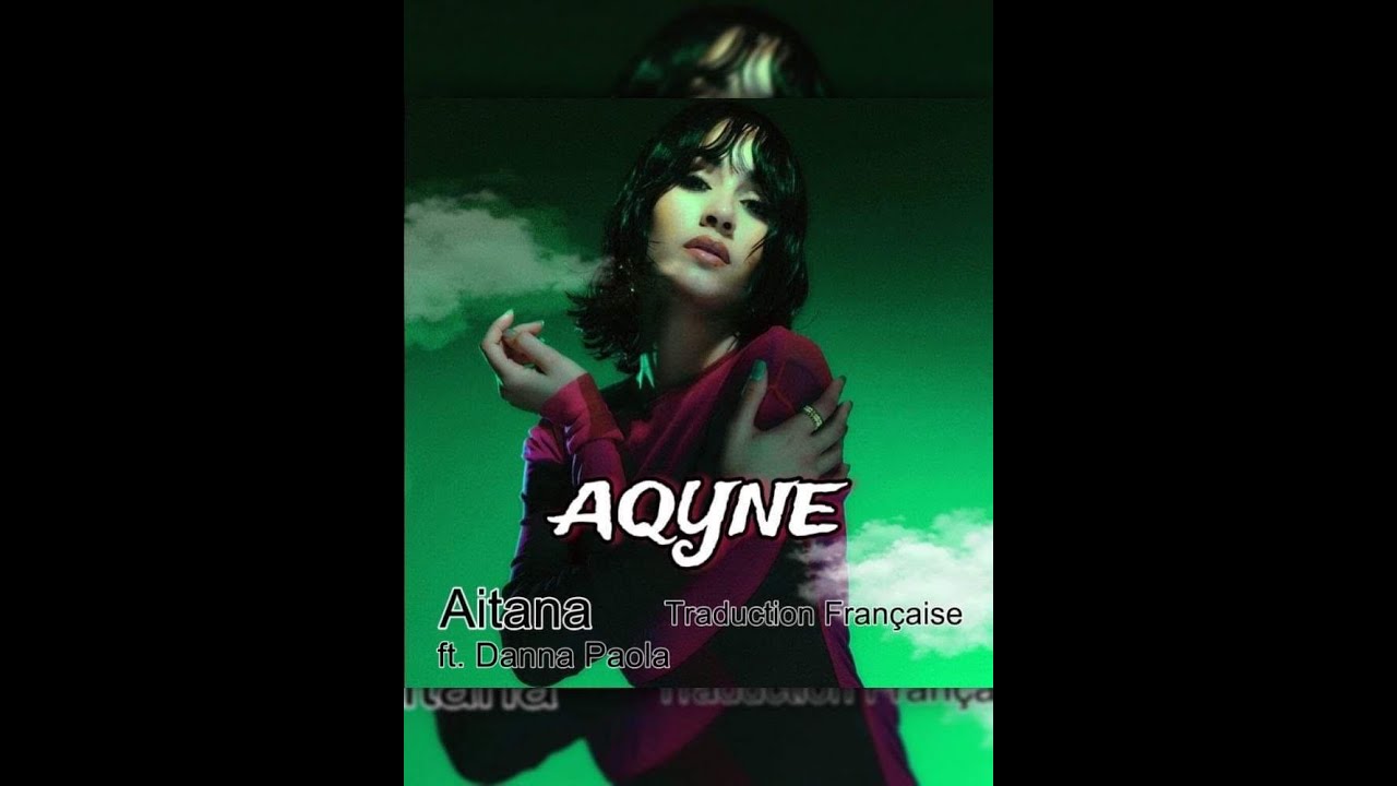 AQYNE – Aitana ft. Danna Paola (Traduction Française) - YouTube