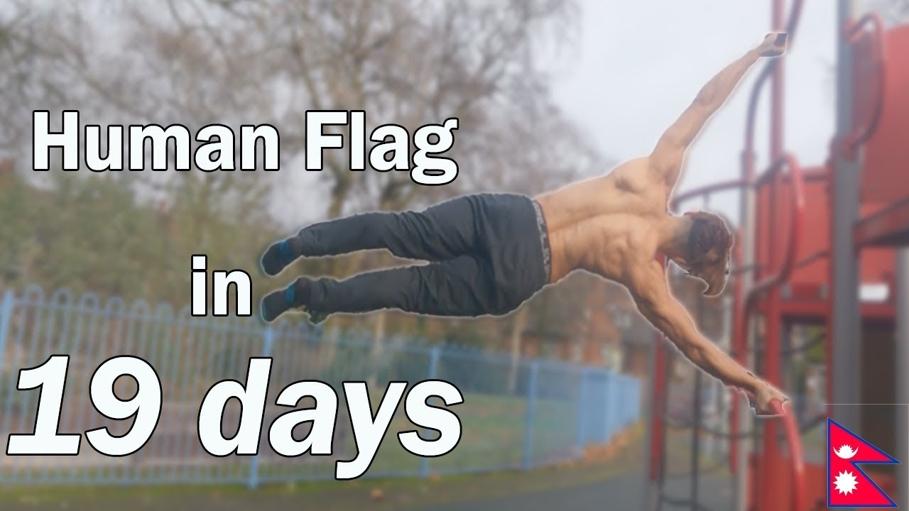 I learnt to HOLD the HUMAN FLAG in 19 days( Both Sides) - YouTube