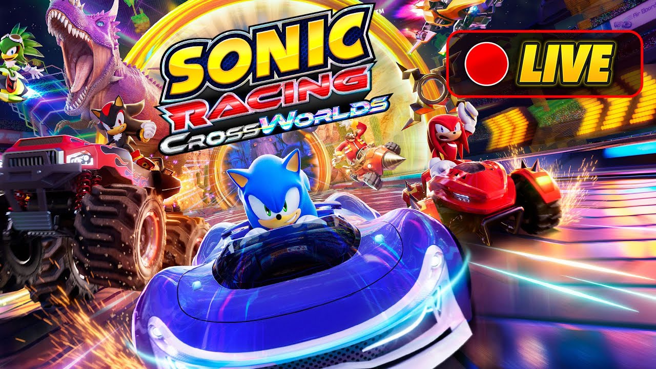 Sonic Racing: CrossWorlds - LIVESTREAM - YouTube