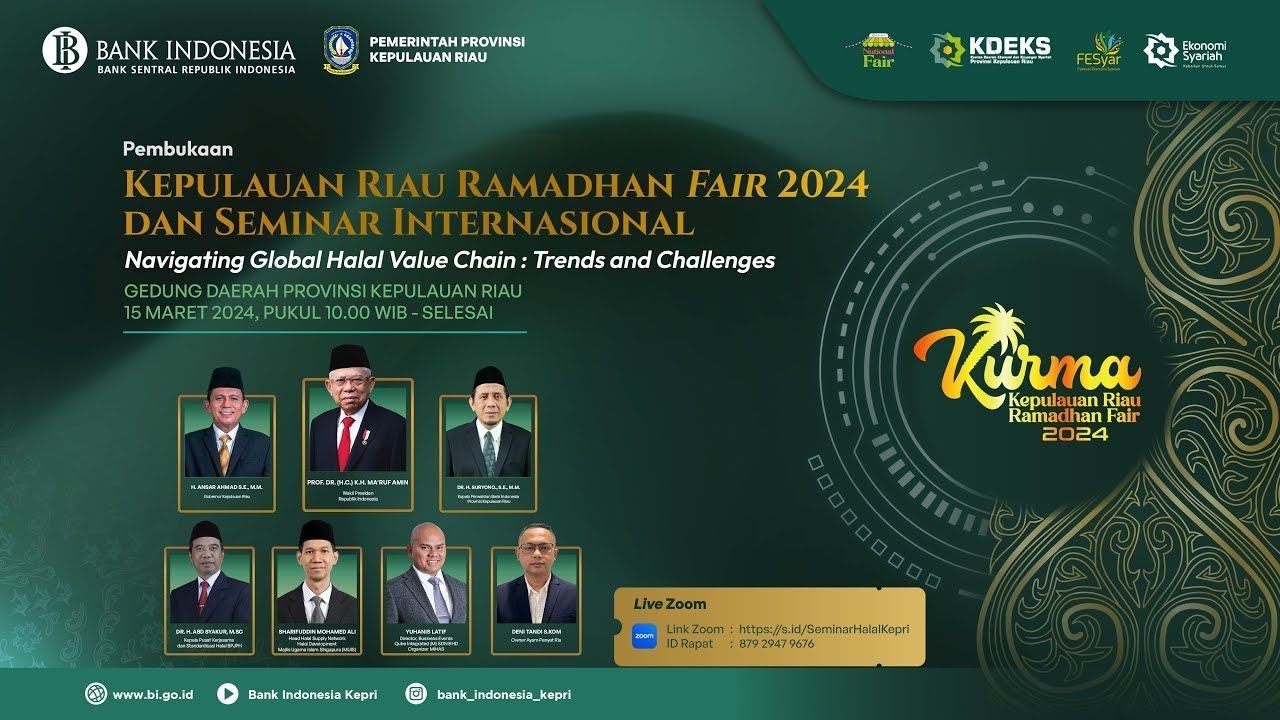 Seremonial Kepulauan Riau Ramadhan Fair (KURMA) 2024 dan Seminar ...