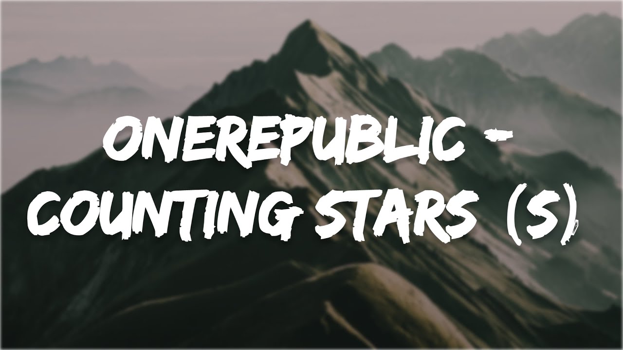 OneRepublic - Counting Stars (s) - YouTube