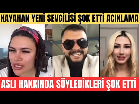 SANA DEĞER KAYAHAN YENİ SEVGİLİSİ ŞOK ETTİ ASLI İLE NEDEN AYRILDIKLARI AÇIKLADI 