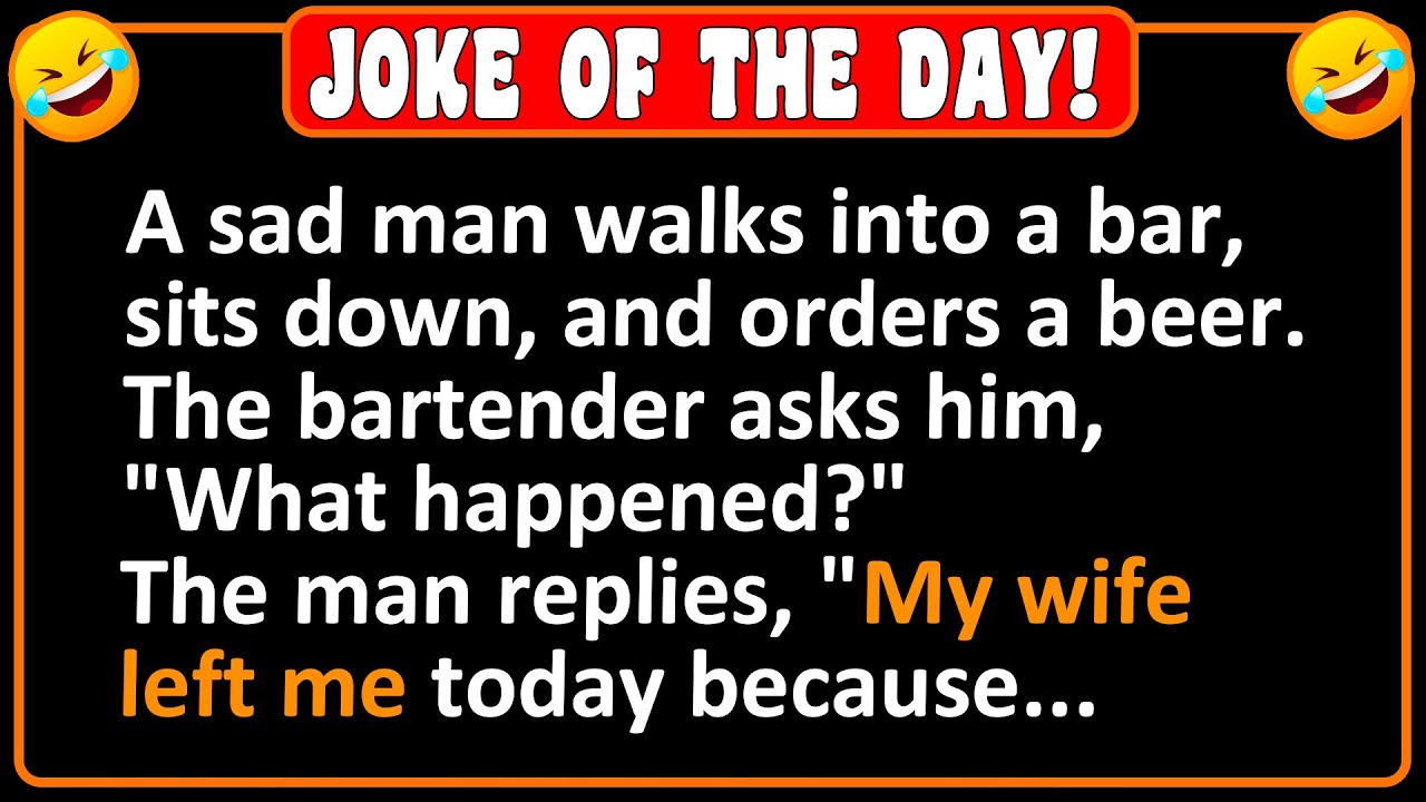 BEST JOKE OF THE DAY! 🤣 THAT'S What Made His Wife LEAVE Him... | Funny ...